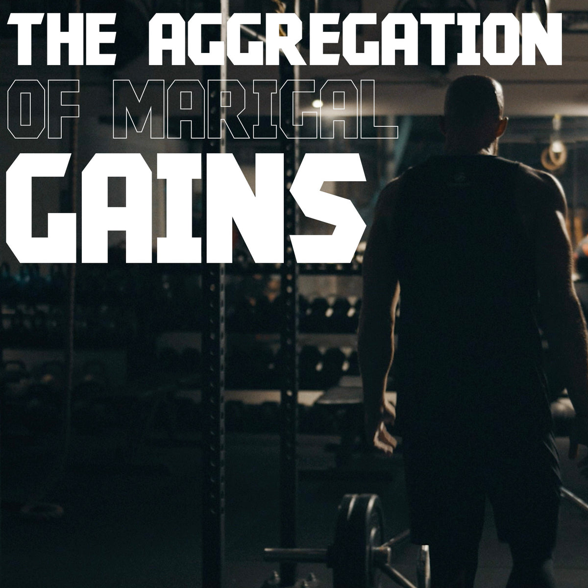 1% Better: The aggregation of marginal gains – Dustin Watten